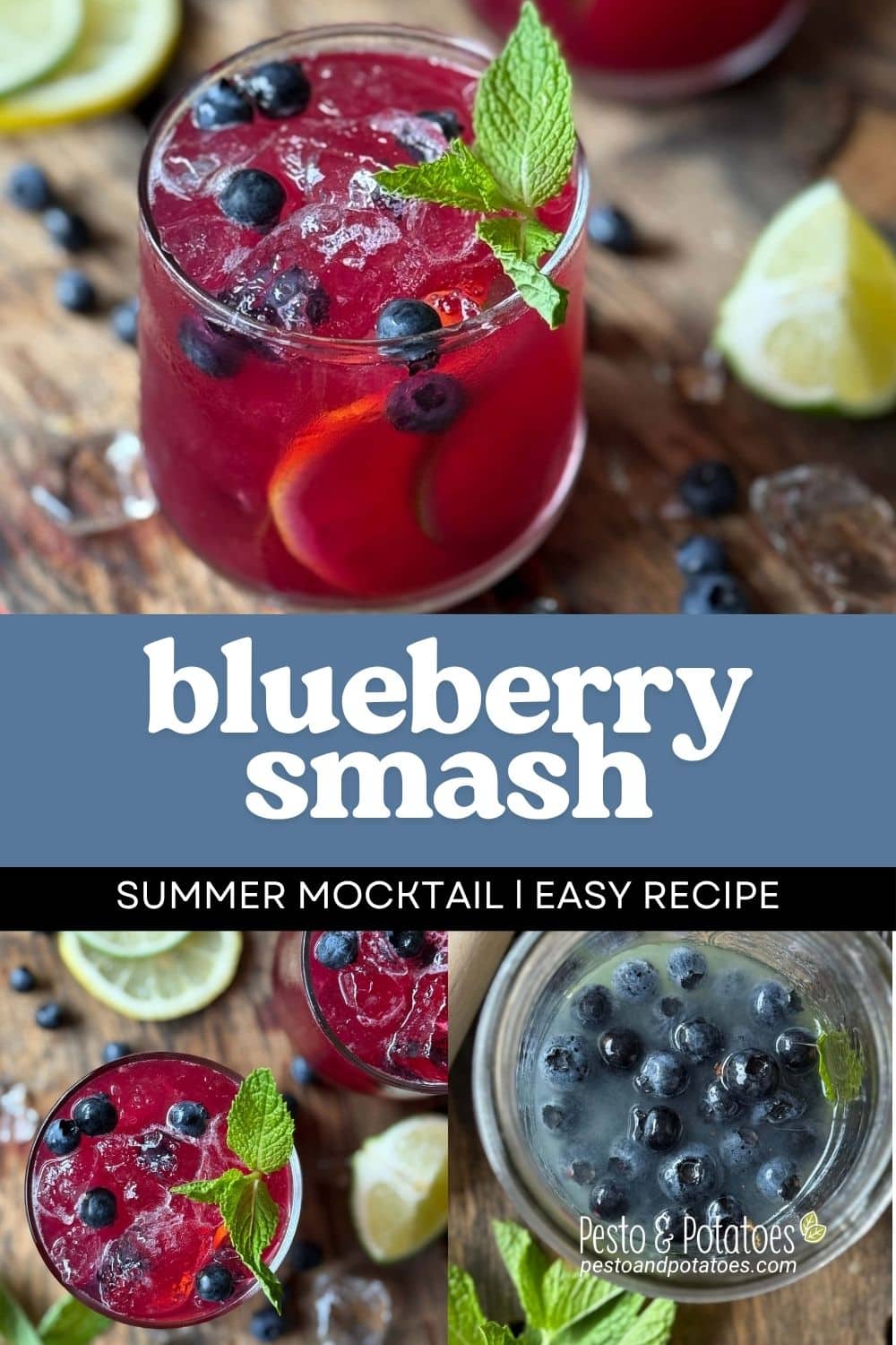 Blueberry Smash Mocktail • Pesto & Potatoes